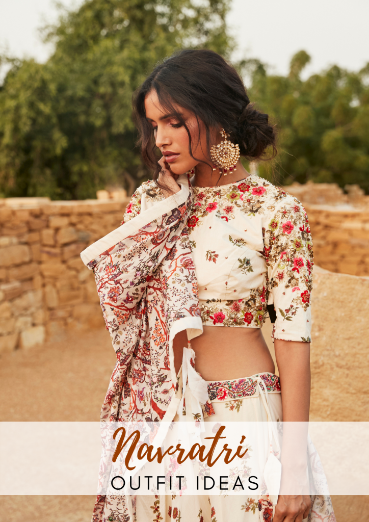 9 Off-beat Navratri Outfit Inspiration - Style and Fashion @ DateTheRamp!